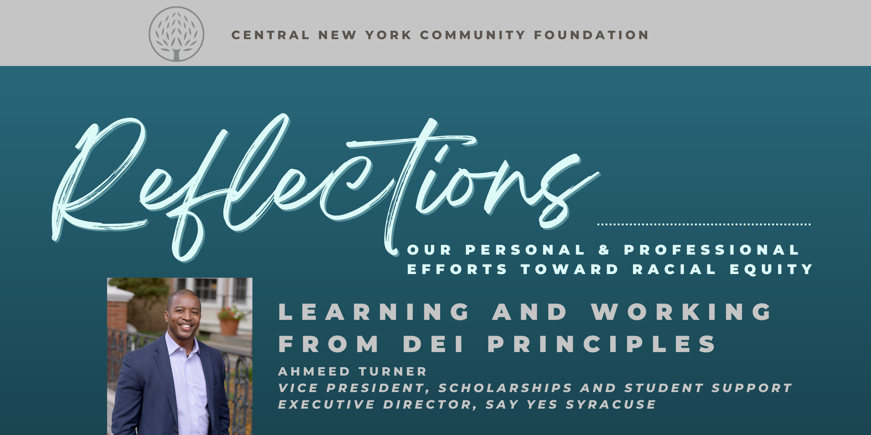 Reflections: Learning and Working From DEI Principles - Central New ...