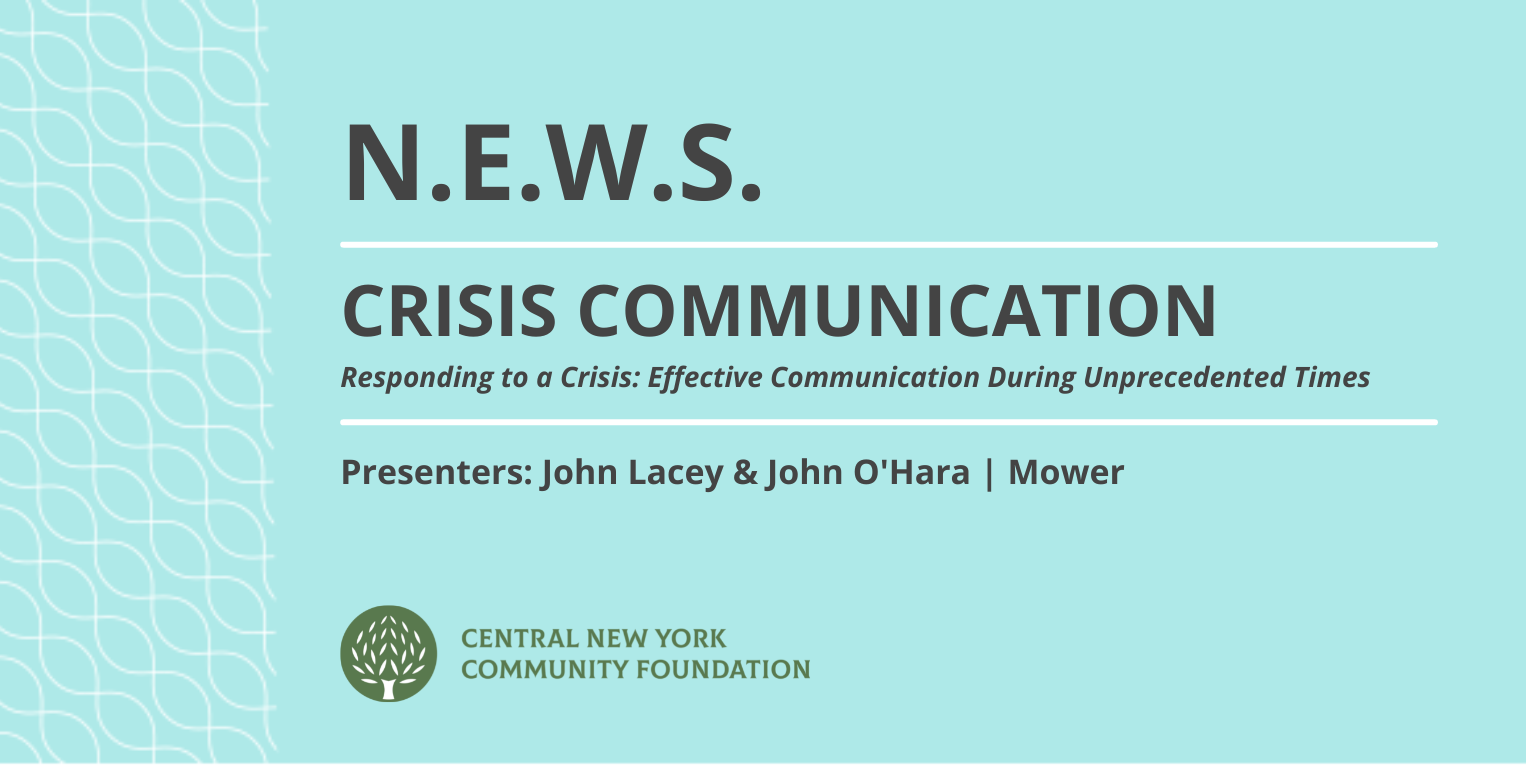 N.E.W.S | Responding to a Crisis: Effective Communication During ...