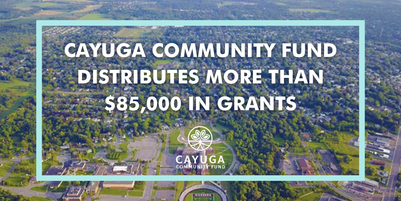 Cayuga Community Fund Distributes More Than $85,000 in Grants - Central ...