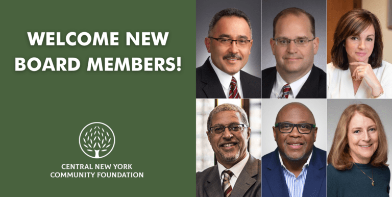 New Board Members Announced - Central New York Community Foundation